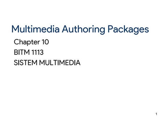 Multimedia authoring tools | PPT | Desktop Publishing | Computer Software and Applications