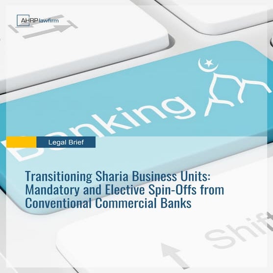 Transitioning Sharia Business Units Mandatory and Elective Spinoffs ...