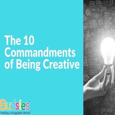 The 10 Commandments of Being Creative | PDF