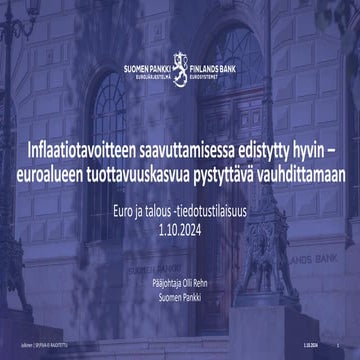 Pääjohtaja Olli Rehn: Inflaatiotavoitteen saavuttamisessa edistytty hyvin –euroalueen ...