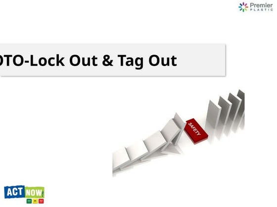 LOTO Safety Training Presentation. pptx | PPTX