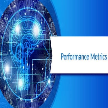 012-Performance Metrics of ML Algorithm.pptx