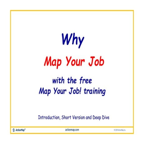 WHY Map Your Job! | PPT