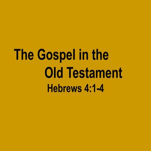 The Gospel in the Old Testament | PPT