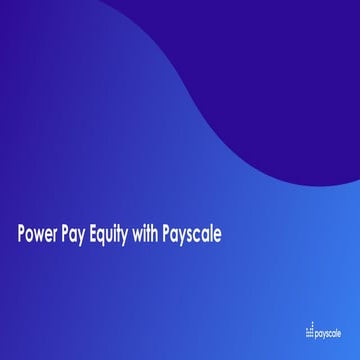 Webinar - Power Pay Equity with Payscale | PPT