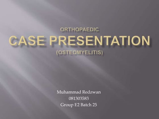 Orthopedics case presentation | PPTX
