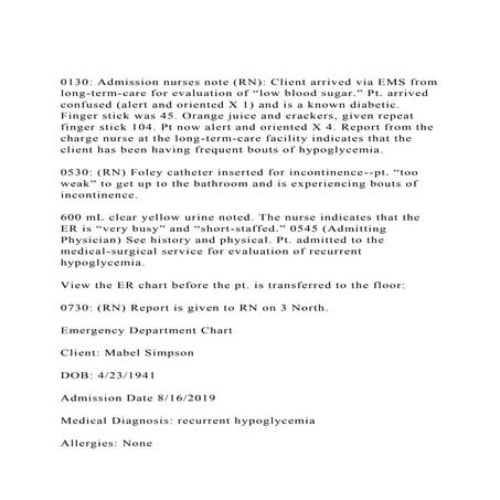 0130 Admission nurses note (RN) Client arrived via EMS from lo.docx