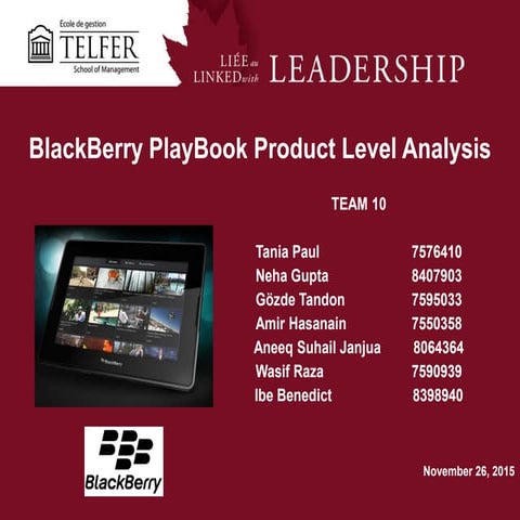 Product S-F Team 10 BlackBerry PlayBook | PPT