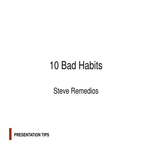 015 10 bad presentation habits | PDF
