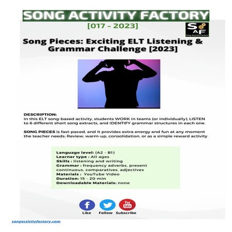 Song Pieces: Exciting ELT Listening & Grammar Challenge [2023] | PDF