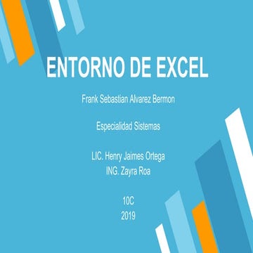 01 alvarez frank entorno de excel 21 04-2019 | PPTX