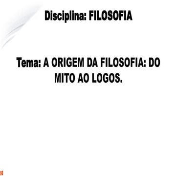 Aula do Mitos ao Logos. Do Mito ao Logos.pptx
