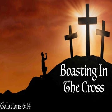 Boasting in the Cross | PDF