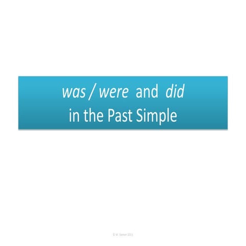 01b past simple-was were did | PPTX