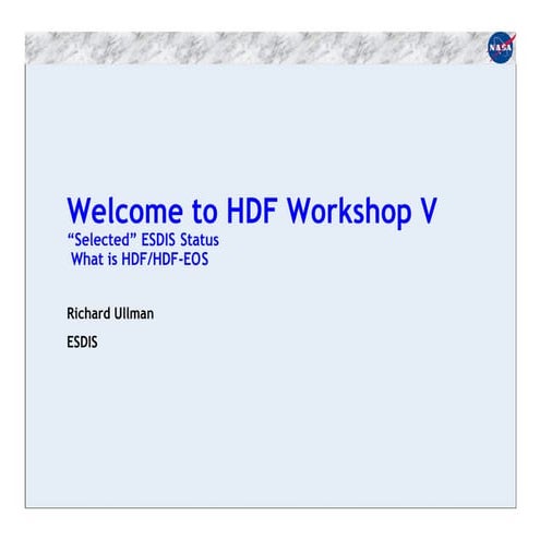 Welcome to HDF Workshop V | PPT