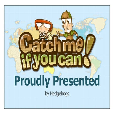 Catch Me If You Can : A Social Game | PDF