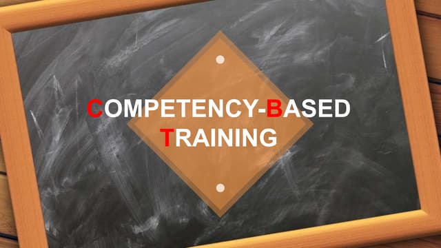 orientation in compentency based training CBT | PPTX
