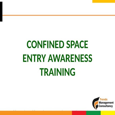 Confined Space Entry Awareness Training (OHSEC).pptx (1).pptx