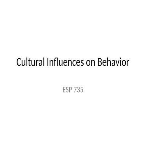 Cultural Influences on Behavior - Special Education | PPTX