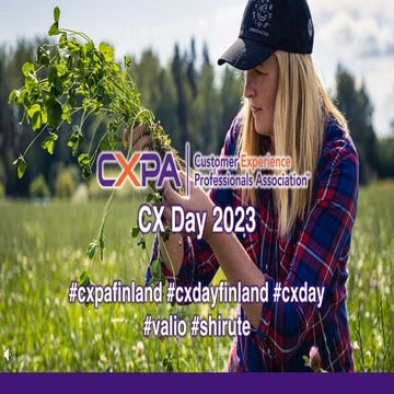 01_CXPA_Finland_CX Day_2023_Tervetuloa_Sirte Pihlaja_CXPA Finland.pdf