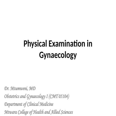 The gynaecological examination ppt | PPT