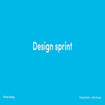 Design Sprint - Jake Knapp | PDF