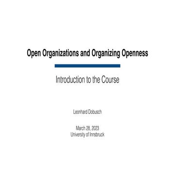 Open Organizations and Organizing Openness 2023 | PDF | Technology ...