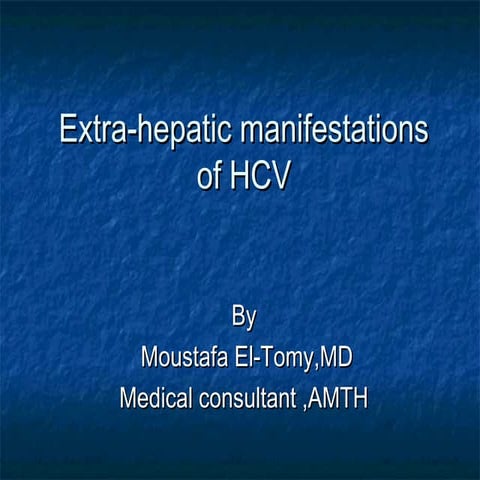 Extrahepatic Manifestations of HCV | PPT
