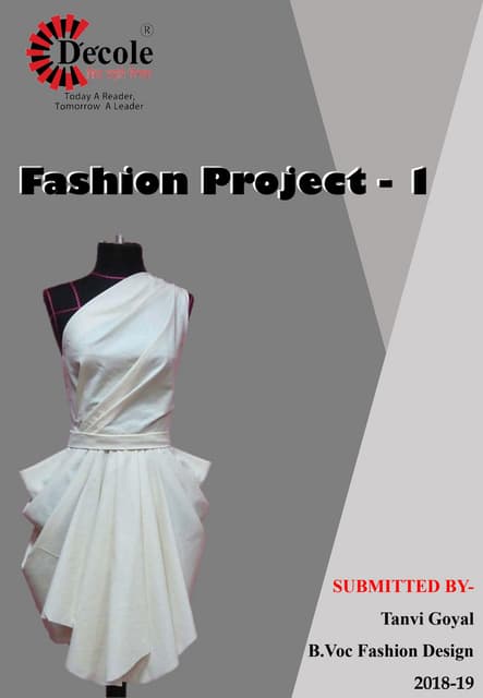 Dimple Mordani, Diploma Fashion Design First Year, (Design Basics ...