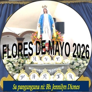 Flores de Mayo 2026: A Filipino Marian Devotional Celebration | PPTX