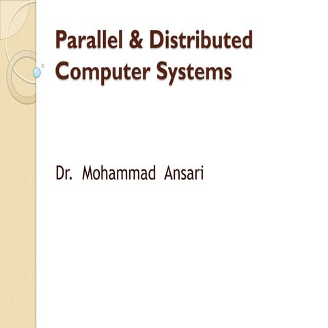 Introduction To Parallel Distributed Computer Systems Ppt 0132