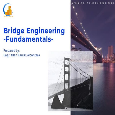 Introduction and Fundamentals of Bridge Engineering | PDF