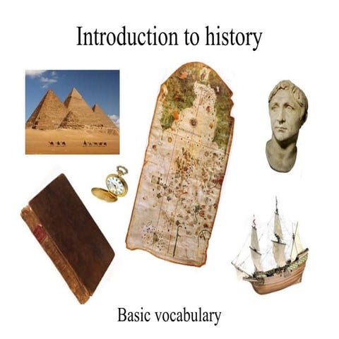 Introduction to history: basic vocabulary | PPT | Geology | Science