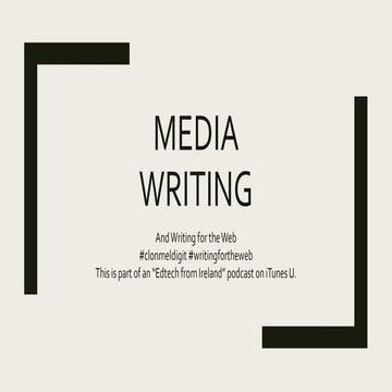 An Introduction to Media Writing | PPTX