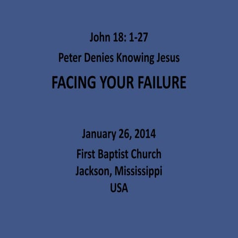 01 January 26, 2014, John 18;1-27 Peter Denies Knowing Jesus | PDF