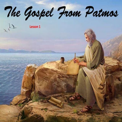01 john in patmos rev 1 | PPTX | Christianity | Religion & Spirituality