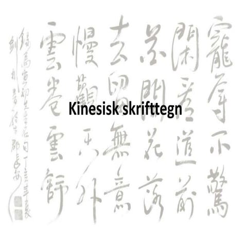 01 kinesisk skrifttegn | PPTX