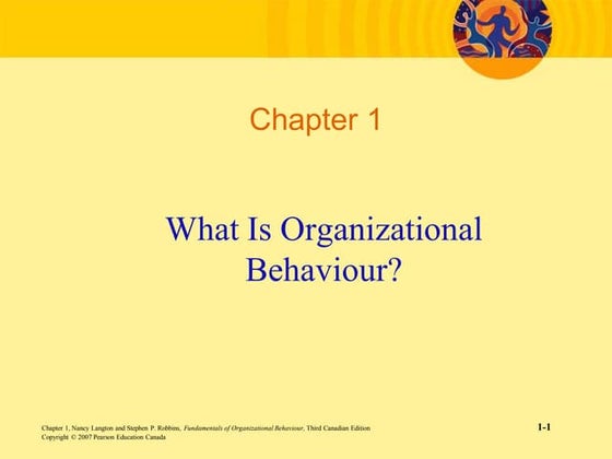 Chapter 1 Organizational Behaviour | PPTX