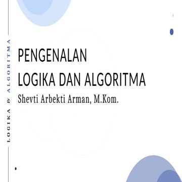 Materi Penjelasan Pengantar Logika dan Algoritma | PPTX