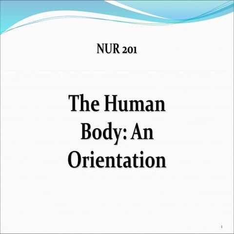 Introduction to Human Anatomy (Nursing) Lecture 01 | PPT
