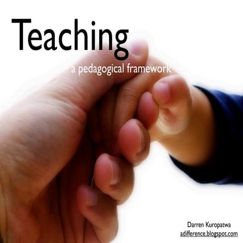 Teaching (a pedagogical framework) | PDF