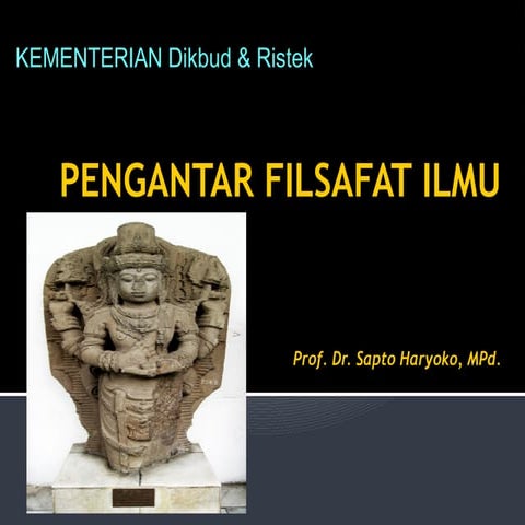 01 Pengantar Filsafat Ilmu .pptx Universitas Negeri makassar | PPT