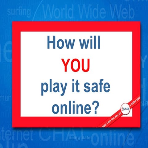 01 play it safe online ppt | PPT