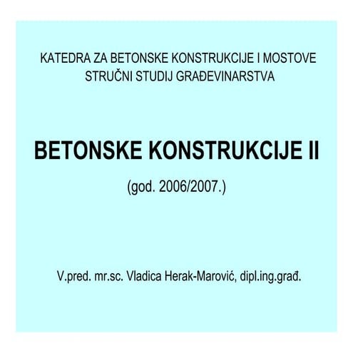01 predavanje - Betonske konstrukcije II | PDF