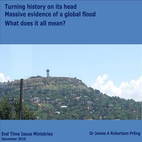 01 Proof of Global Flood Introduction -- Turning History on its Head | PPT