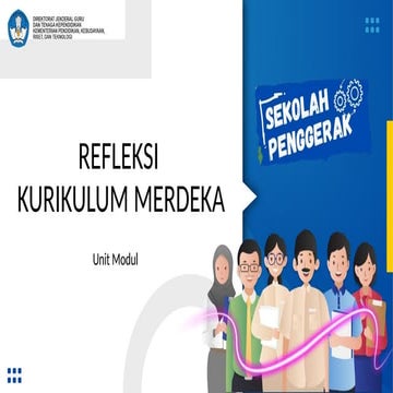Refleksi Kurikulum Merdeka SEBAGAI ACUAN TERHADAP APA YANG SUDAH KITA ...