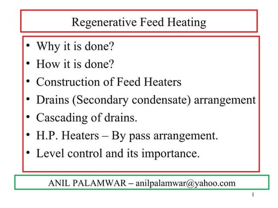 Regenerative rankine cycle (Closed Feedwater Heaters) | PPT