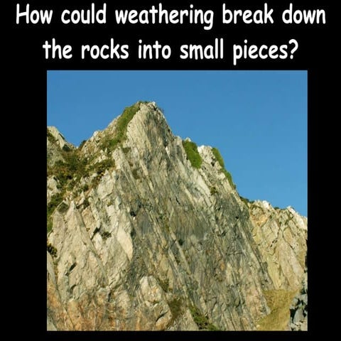 Rocks and Weathering | PPT