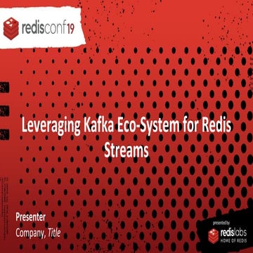 Leveraging Kafka Eco-System For Redis Streams: Sripathi Krishnan | PDF