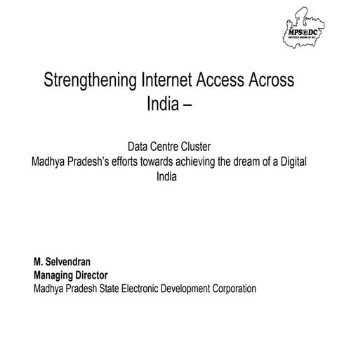 Strengthening Internet Access Across India | PPT